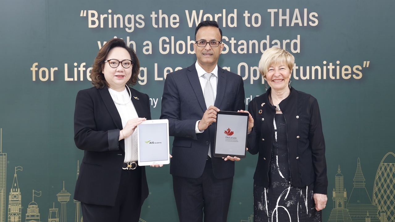 AIS Academy ผนึก สถานทูตแคนาดา เปิดให้คนไทยได้เรียนหลักสูตรแคนาดาผ่าน ...