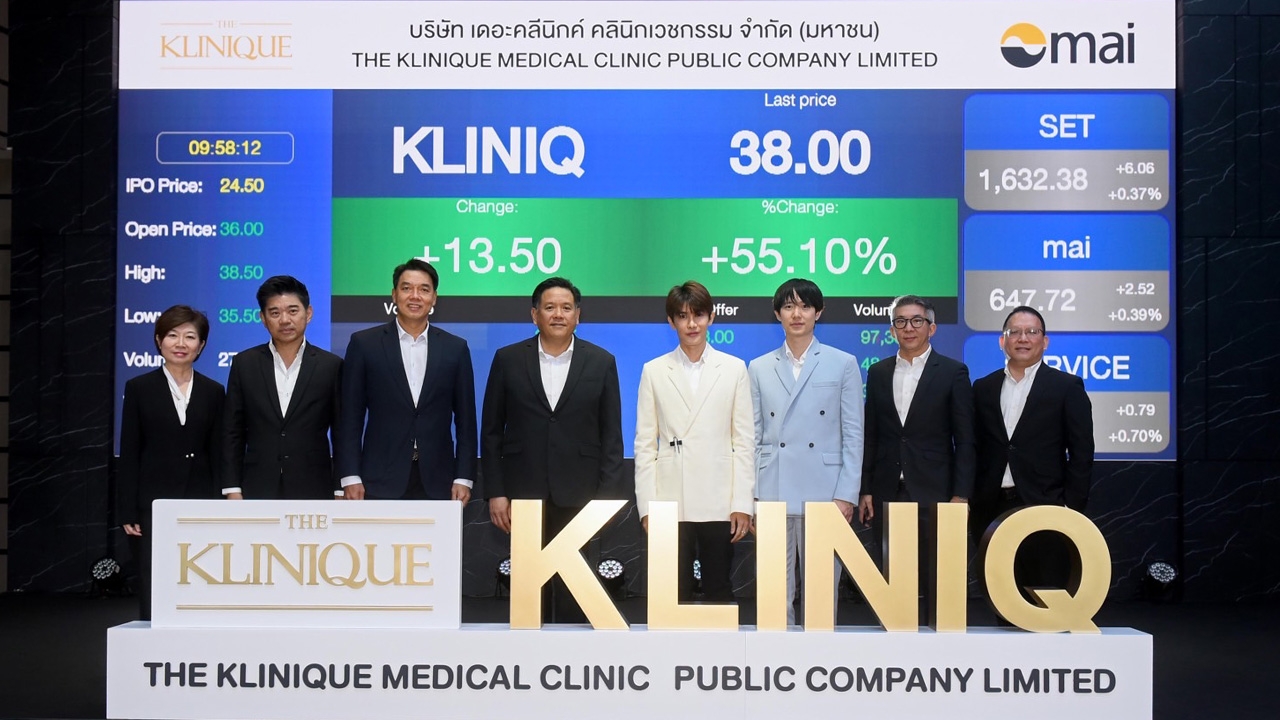 KLINIQ เข้าเทรดวันแรกพุ่ง 46% เดินหน้าขยายสาขามองโอกาสบุกต่างประเทศ
